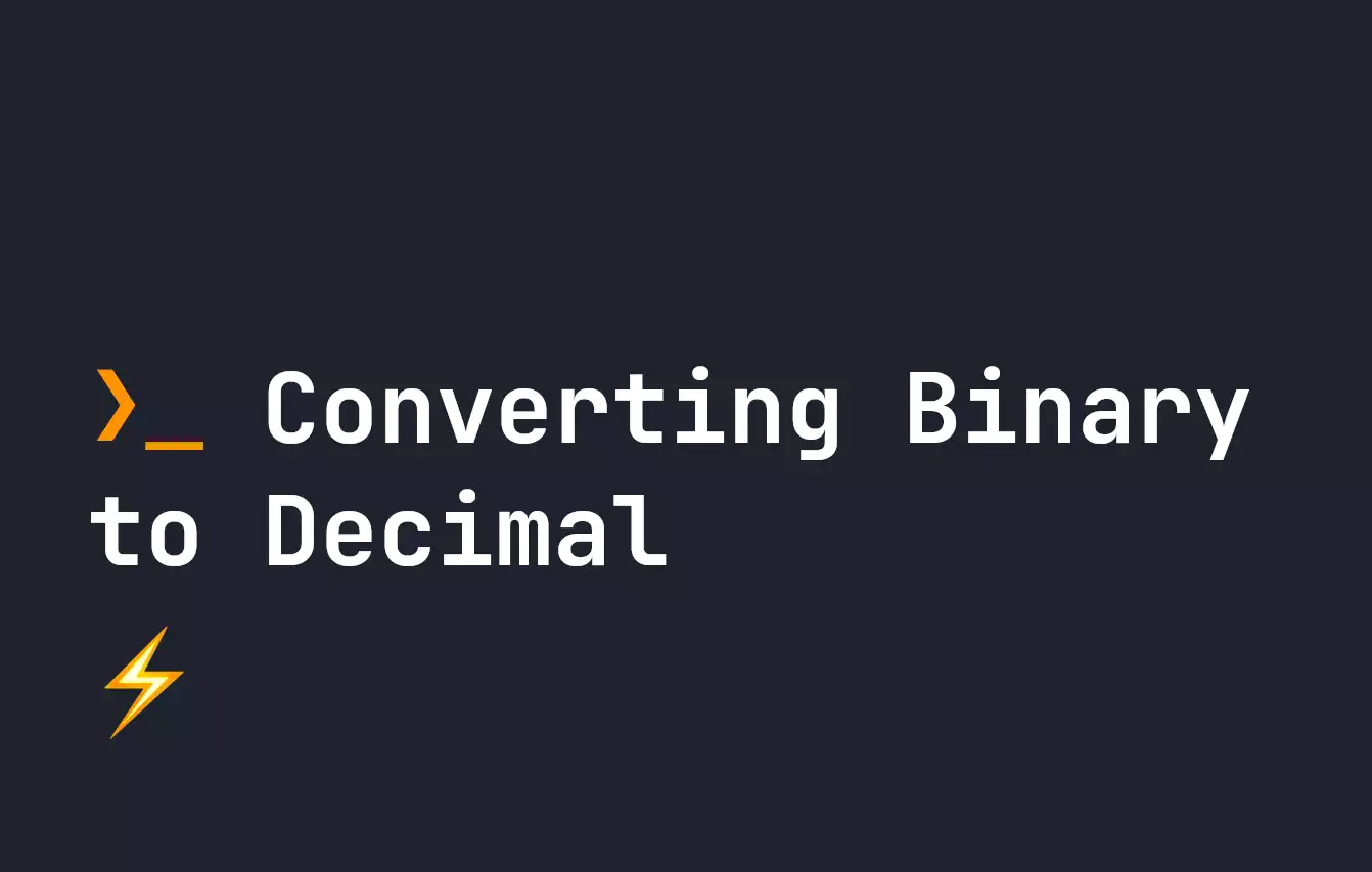Converting Binary To Decimal