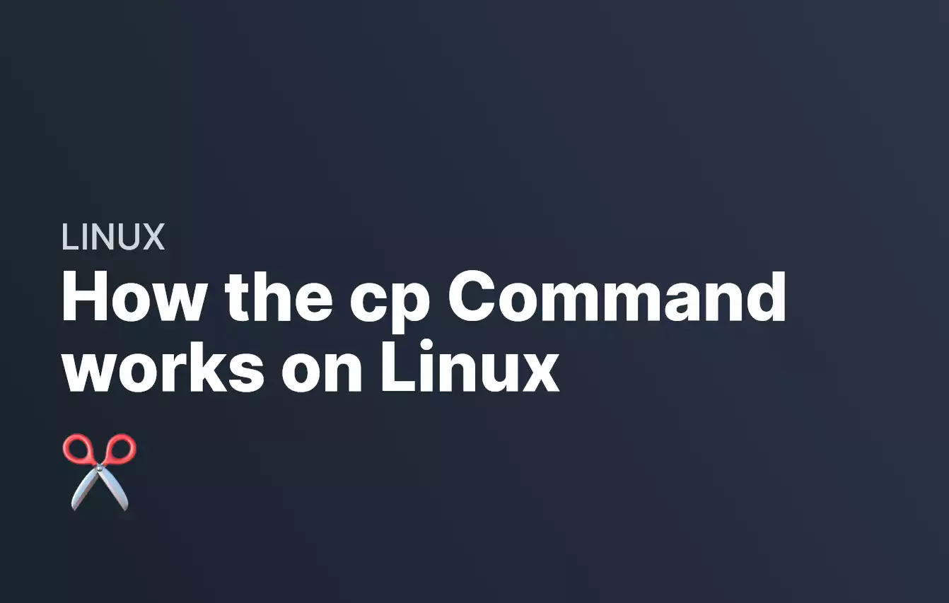 How The Cp Command Works On Linux