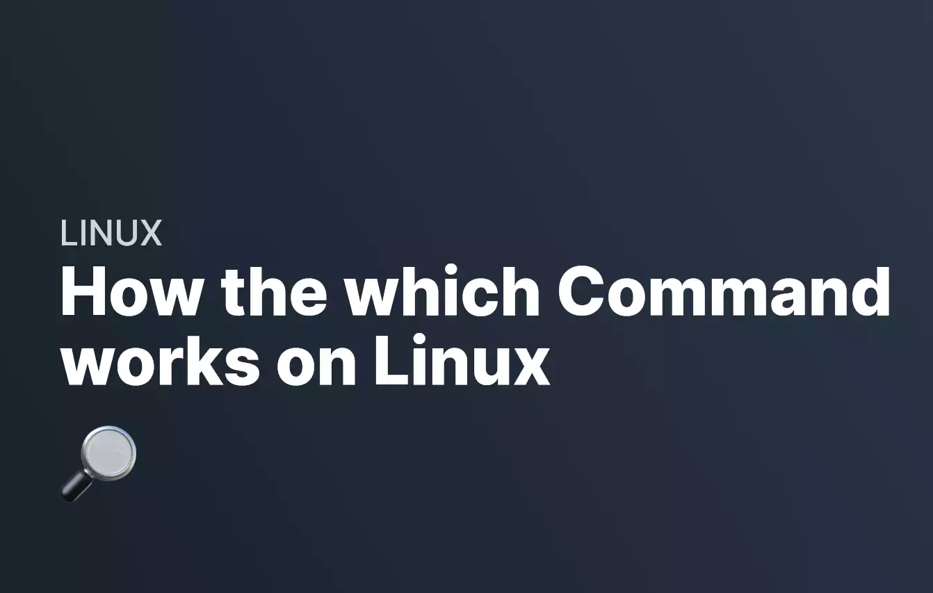 How the which Command works on Linux